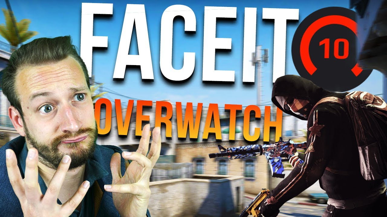 Faceit Level 10 im Overwatch? | CS:GO Overwatch Experiment - Over Watch ...