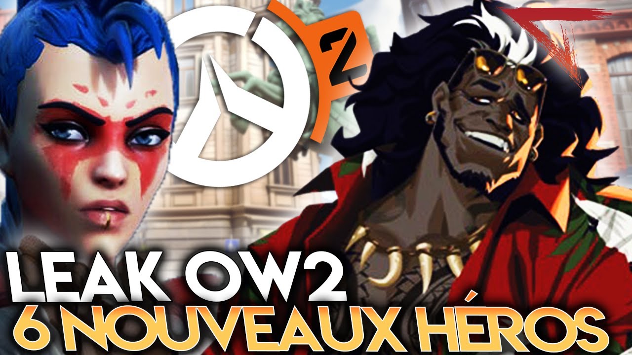 LEAK OVERWATCH 2! 6 NOUVEAUX HÉROS! SOJOURN, THE QUEEN, MAUGA, YOKAI ...