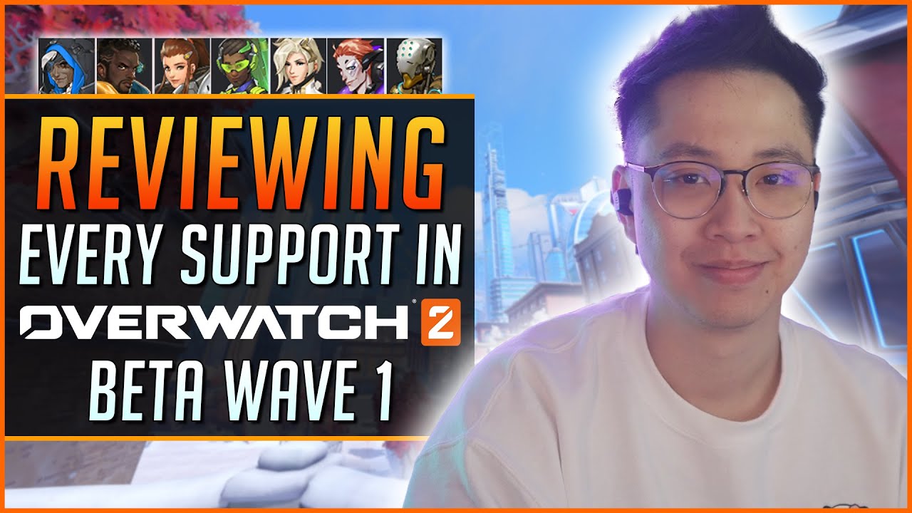 Final Review of EVERY SUPPORT HERO for OVERWATCH 2 - BETA 1.2 - Over ...